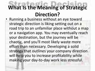 Role of strategic direction | PPTX | Business | Business and Finance