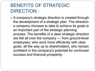 Role of strategic direction in organisational design | PPTX | Business ...