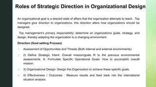 Role of strategic directions in organization design anshuman singh a 14 ...