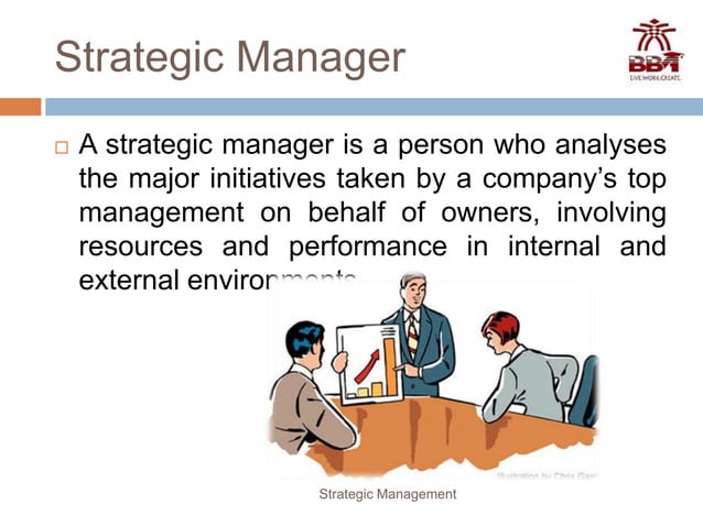 Role of Strategic Manager | PPTX | Business Administration | Business