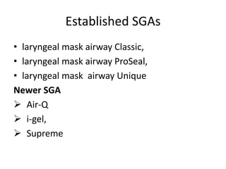 Role of supraglottic airway devices in children | PPTX