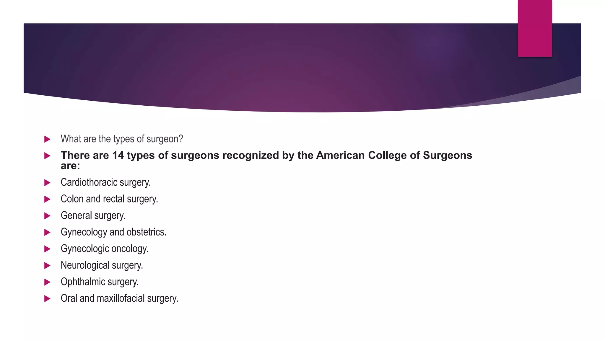 Role of surgeon in ot | PPTX