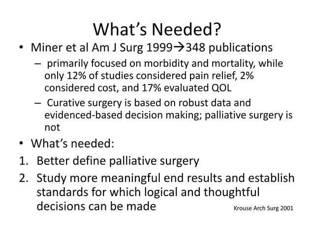 Role of surgery in palliative care | PPTX | Cancer | Diseases and ...