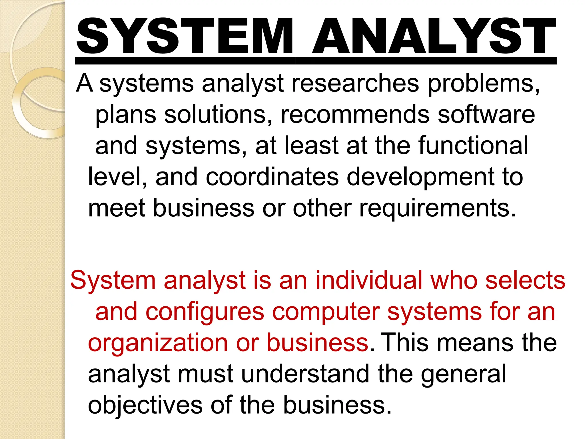 ROLE OF SYSTEM ANALYST IN SYSTEM ANALYSIS AND DESIGN.pptx