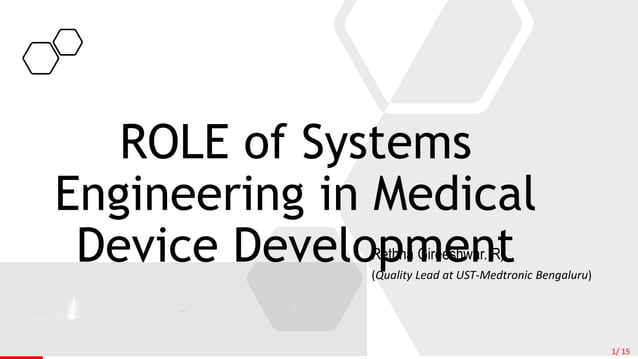 ROLE of Systems Engineering in Medical Device Development 2May21.pptx