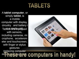 Role of tablets in computer world | PPTX