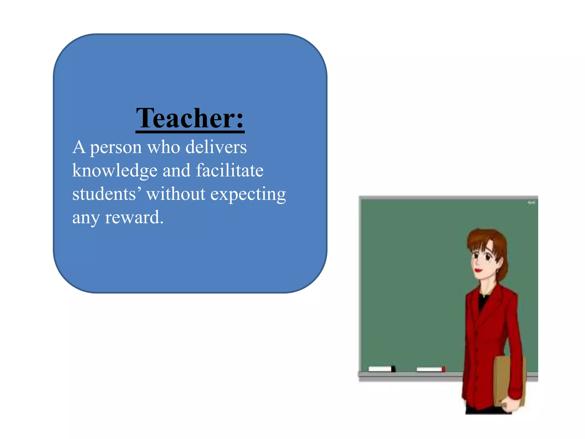 Role of teacher in school and community | PPTX