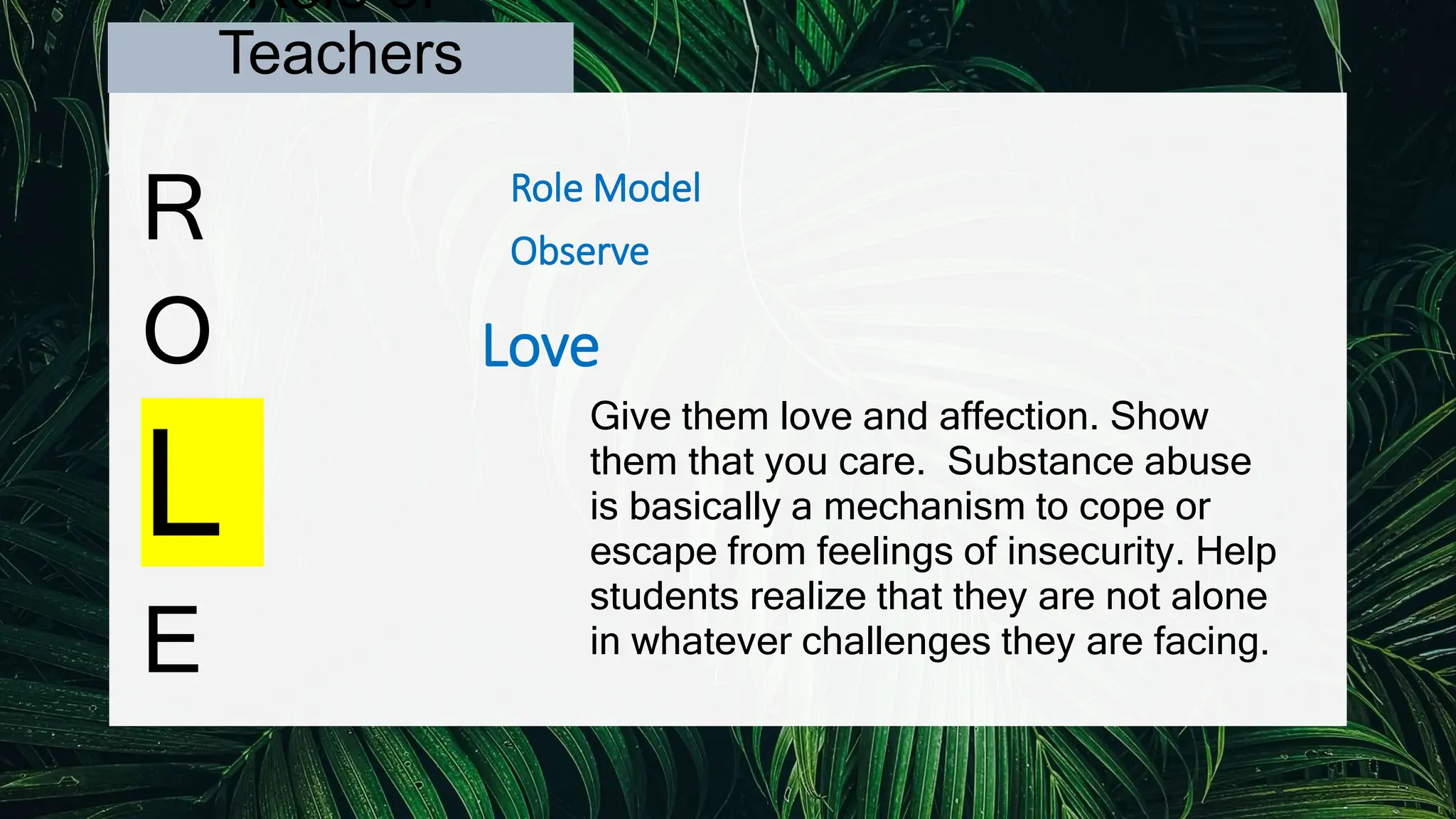 ROLE OF TEACHERS IN THE PREVENTION AND CONTROL OF DRUG ABUSE.pptx