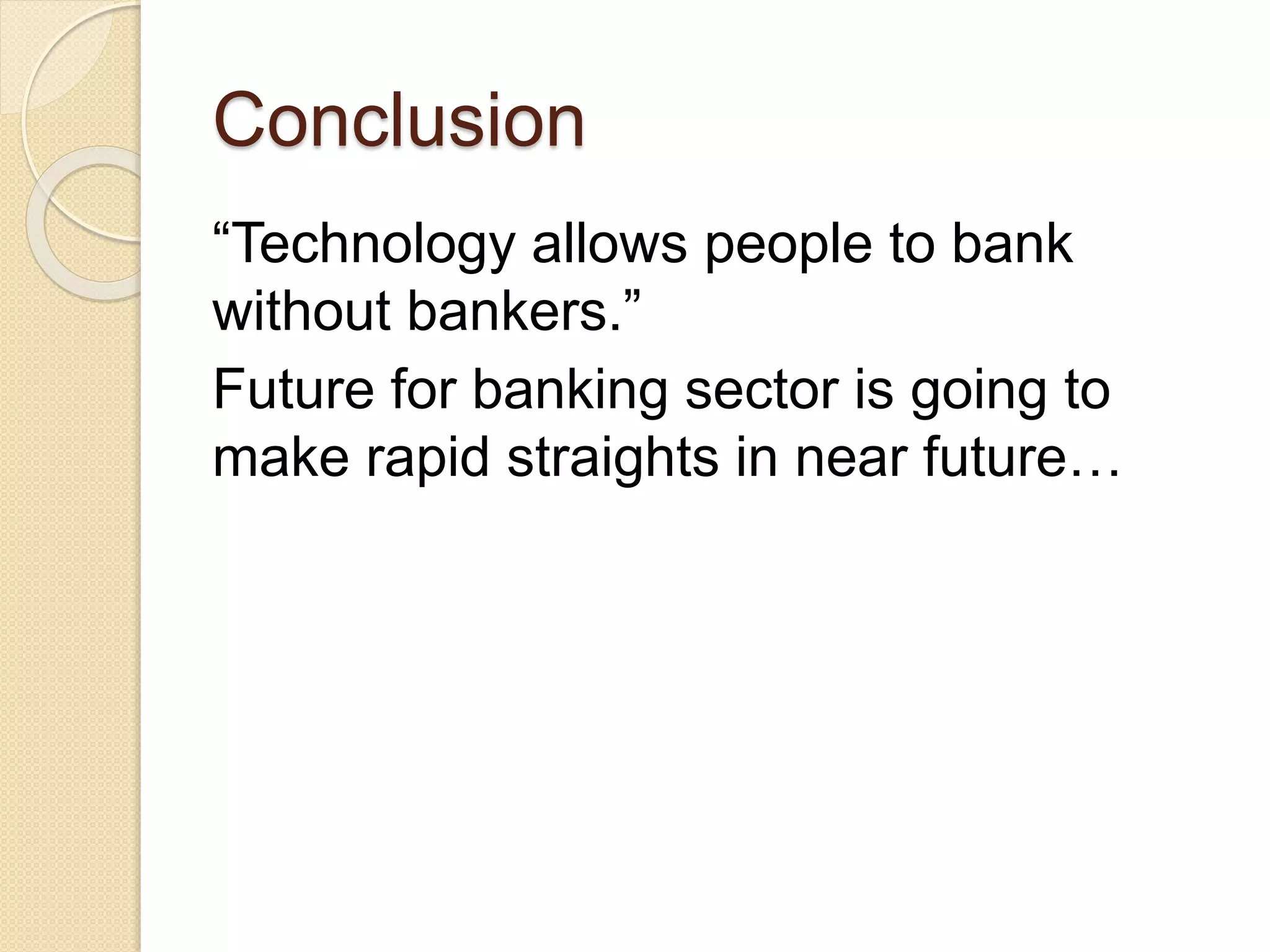 Role of technology in banking | PPTX
