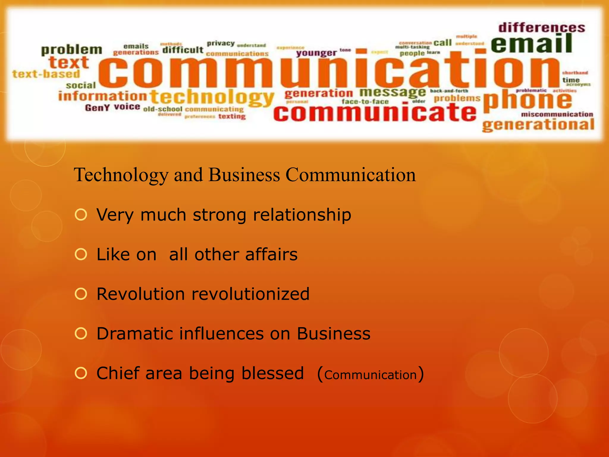 History & Role of Technology in Business Communication. | PPTX