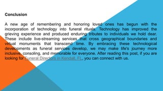 Role of technology in funeral services | PPTX