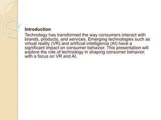 Role of Technology in Shaping Consumer Behavior.pptx