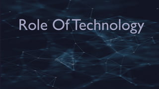 role of technology .pptx role of technology in human life | PPTX