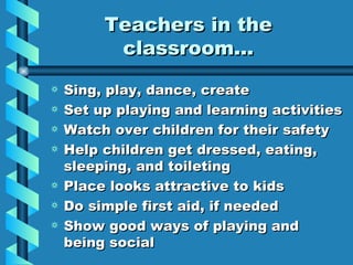 Role Of The Childcare Worker In The U.S. From Marilyn Brewer | PPT