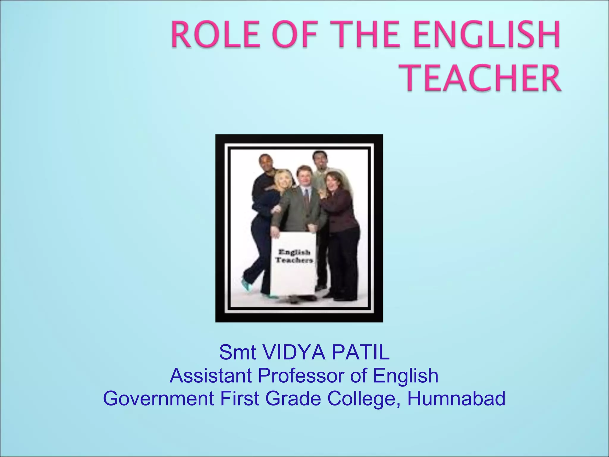 Role of the English Teacher - Ppt | PPT