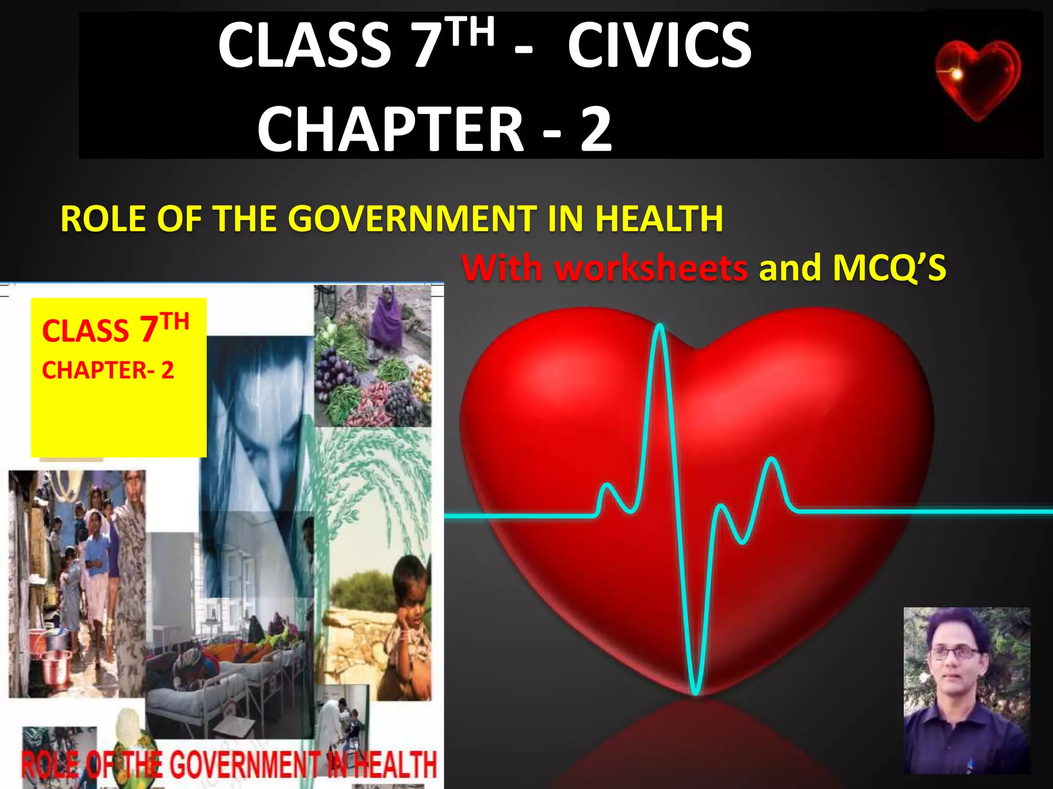 Role of the govt. in health class 7th civics | PPTX | Infectious ...