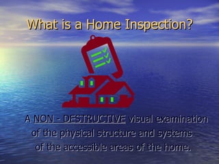 Role of the Home Inspector | PPT
