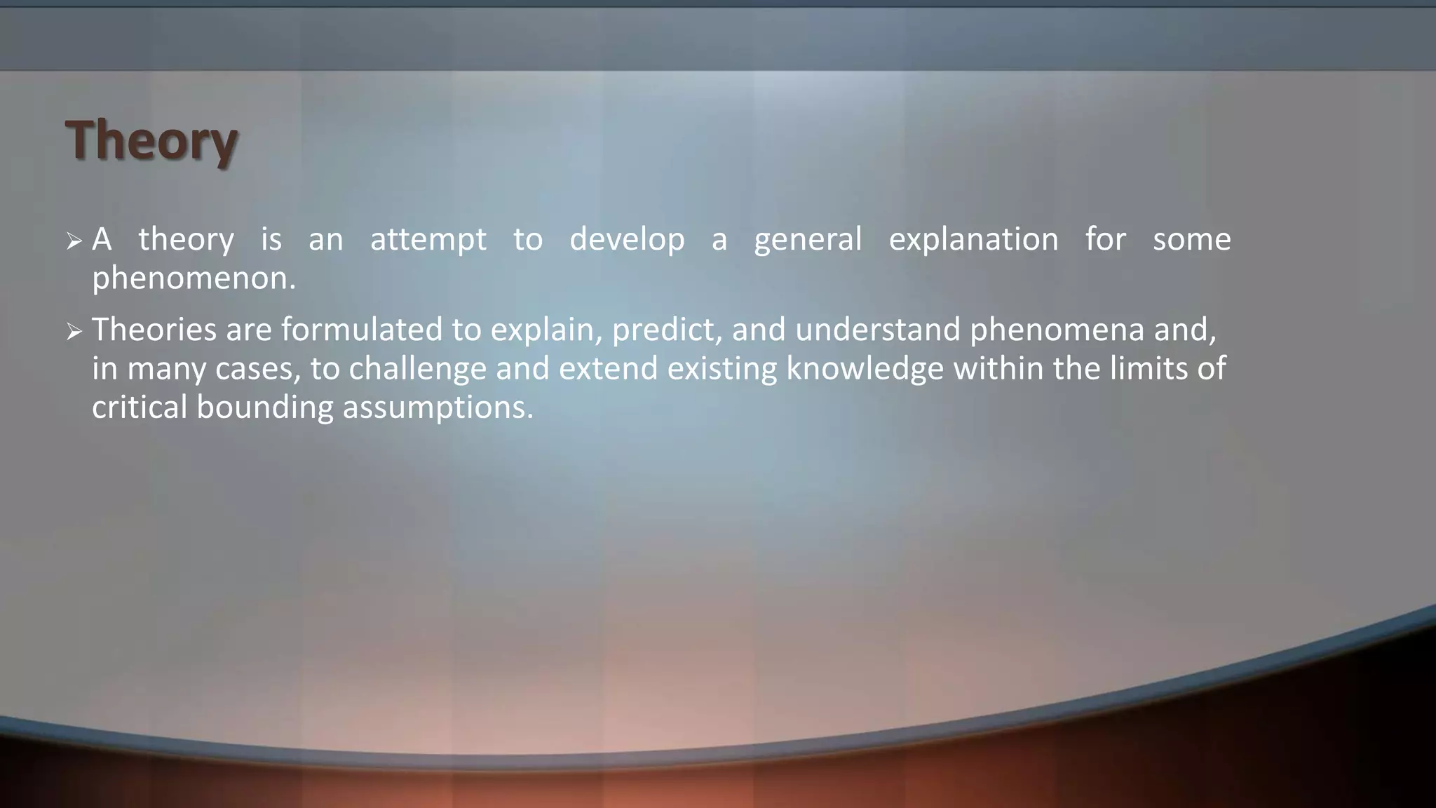 Role of theory in research | PPTX