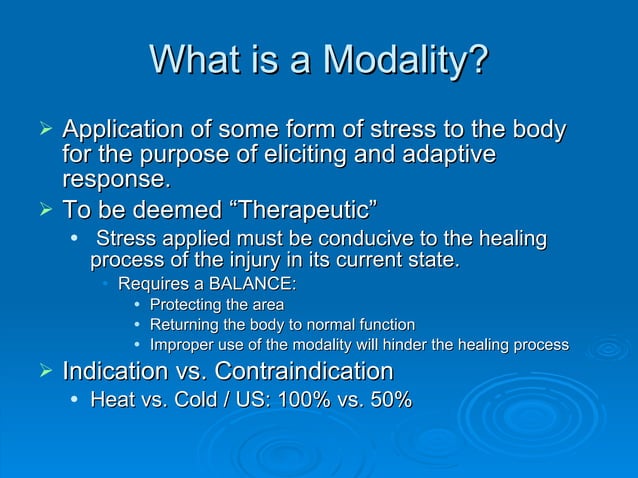 Role Of Therapeutic Modalities | PPT