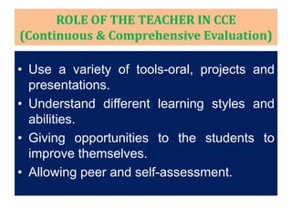 ROLE OF THE TEACHER IN CCE by DR R N LENKA & MRS KUNMUN SINGH | PPTX