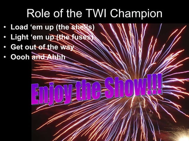 Role Of The Twi Champion | PPT | Business Administration | Business