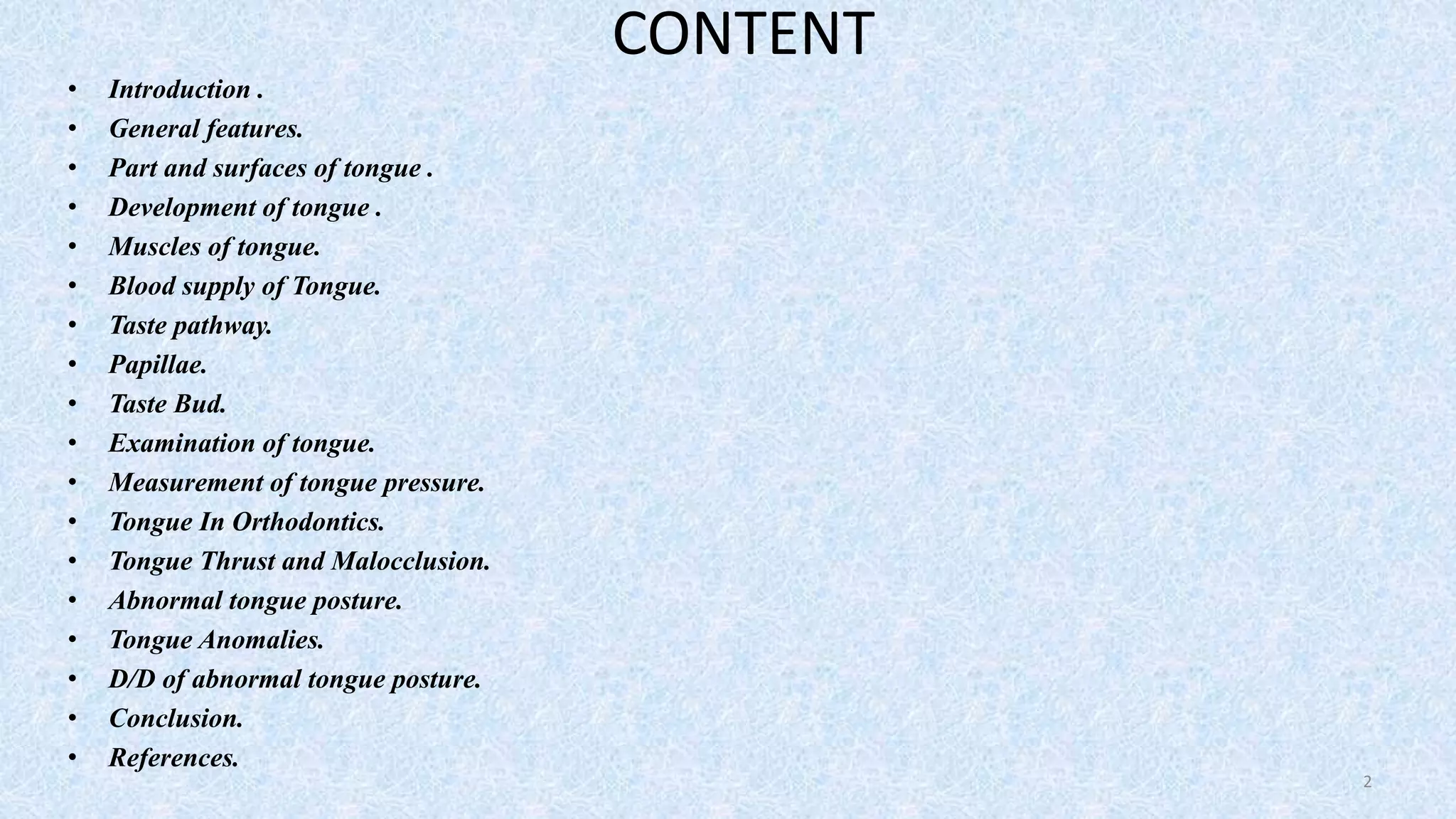 ROLE OF TONGUE IN DEVELOPMENT OF MALOCCLUSION | PPTX