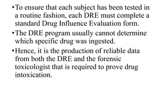 Role of toxicology findings and drug Recognition expert | PPTX