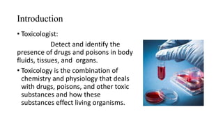 Role of toxicology findings and drug Recognition expert | PPTX