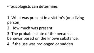 Role of toxicology findings and drug Recognition expert | PPTX