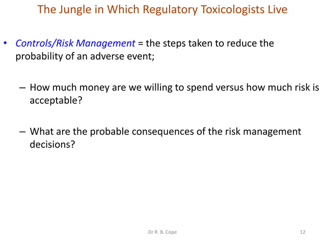 Role of toxicology in regulatory processes 1 | PPTX | Chemistry | Science