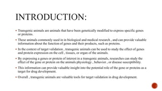 Role of transgenic animal in target validation.pptx