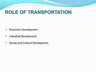Role of transportation | PPT