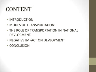Role of transportation in Development | PPTX