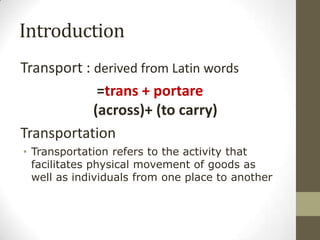 Role of transportation in Development | PPTX