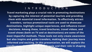 Role of Travel Brochures, Videos, and Travel Shows.pptx.pptx