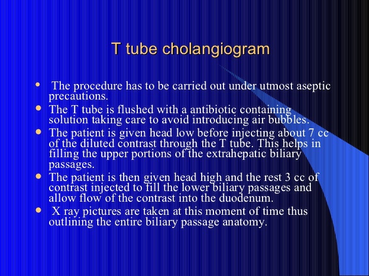 T Tube Placement In Common Bile Duct Explorations The Best Option