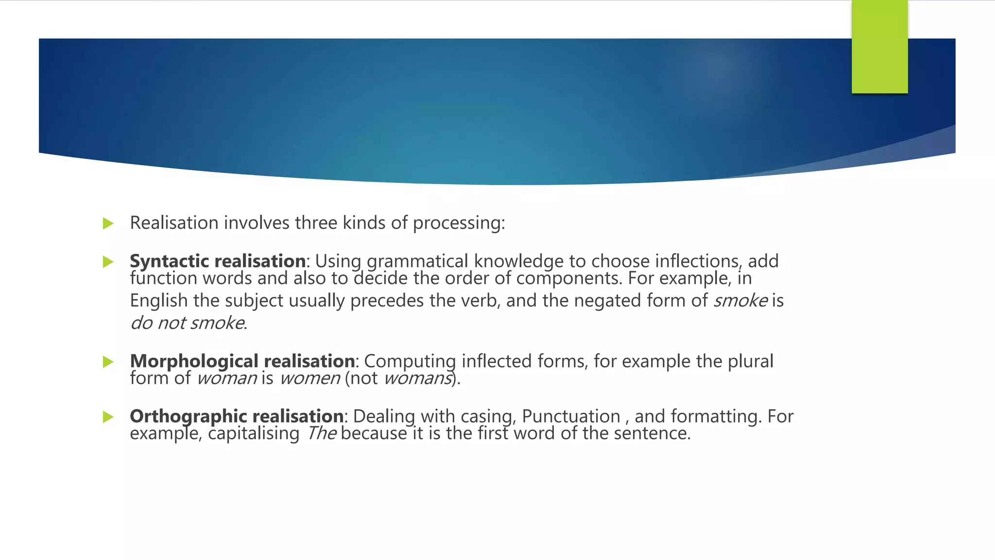 Role Of Unification And Realization In Natural Language Generation Ppt
