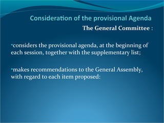 The Role of the General Committee and of the Vice Presidents of the ...