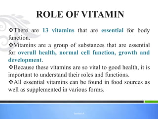 Role of vitamins in body | PPTX