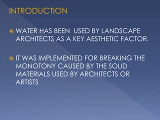 Role of water in landscape s5 | PPTX