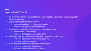 Role of WHO in Indian national health programs.pptx