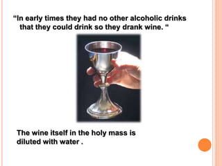 Role of wine in Catholic religion | PPTX