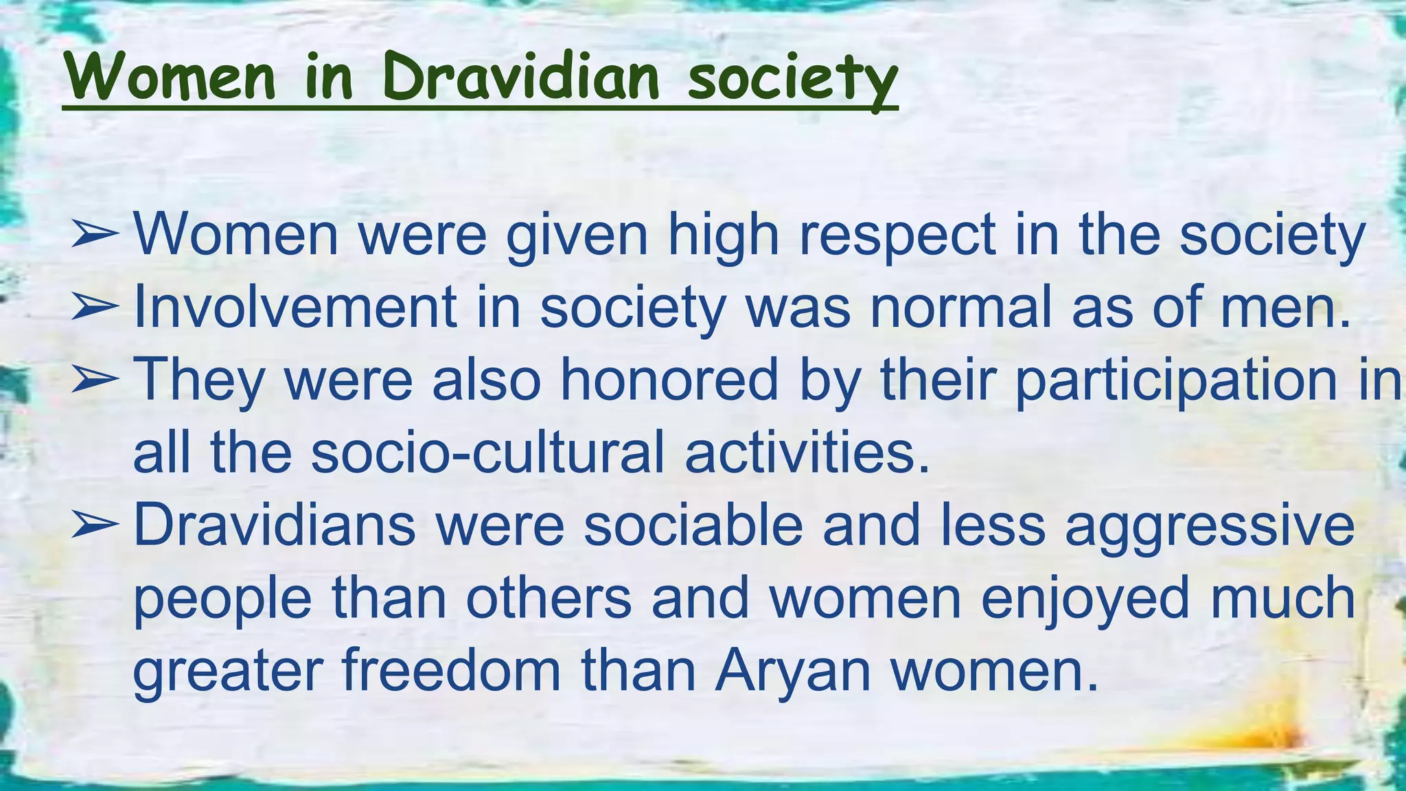 Role of women during dravidian culture | PPTX