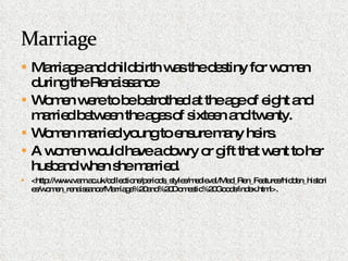 Role Of Women In Renaissance | PPT