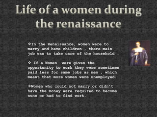 Role Of Women In The Renaissance Period | PPTX