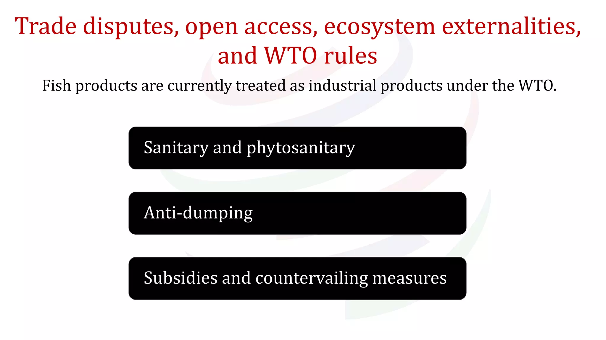 Role of World Trade Organization in fisheries | PPTX