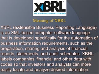 Role of xbrl in business reporting | PPTX