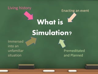 Roleplaying and simulation | PPTX