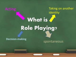 Roleplaying and simulation | PPTX