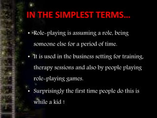 Role play in training | PPTX